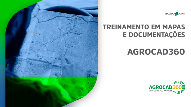 Treinamento em Mapas e Documentações – AgroCAD360 – TECGRAF AGRO