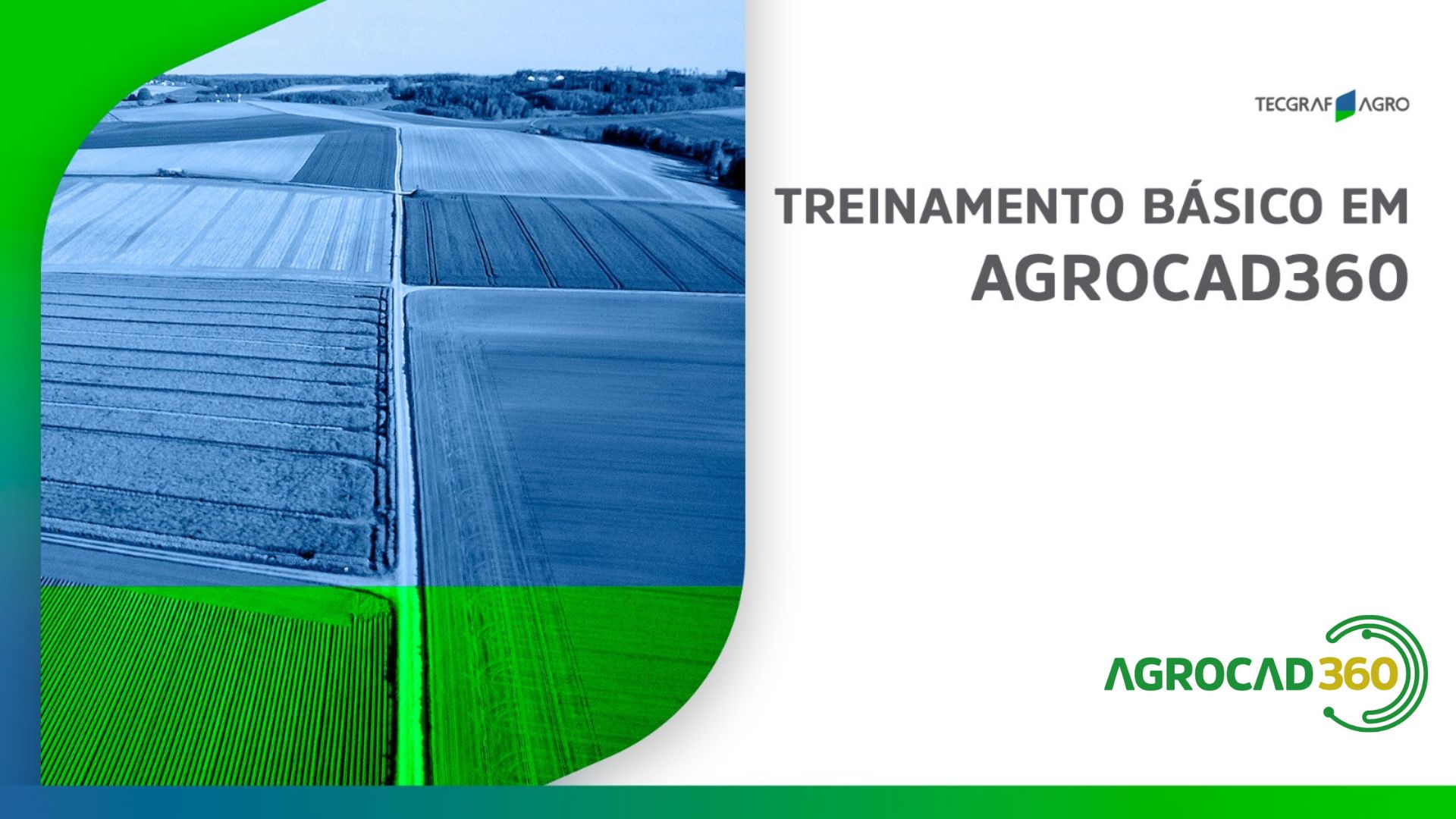 Treinamento Básico em Agrocad360 – TECGRAF AGRO